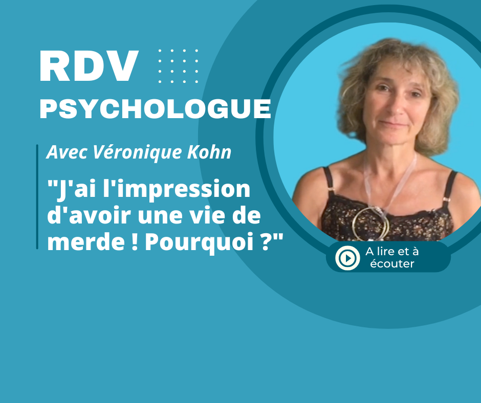 Pourquoi j'ai le sentiment d'avoir une vie de merde ? La réponse de la ...